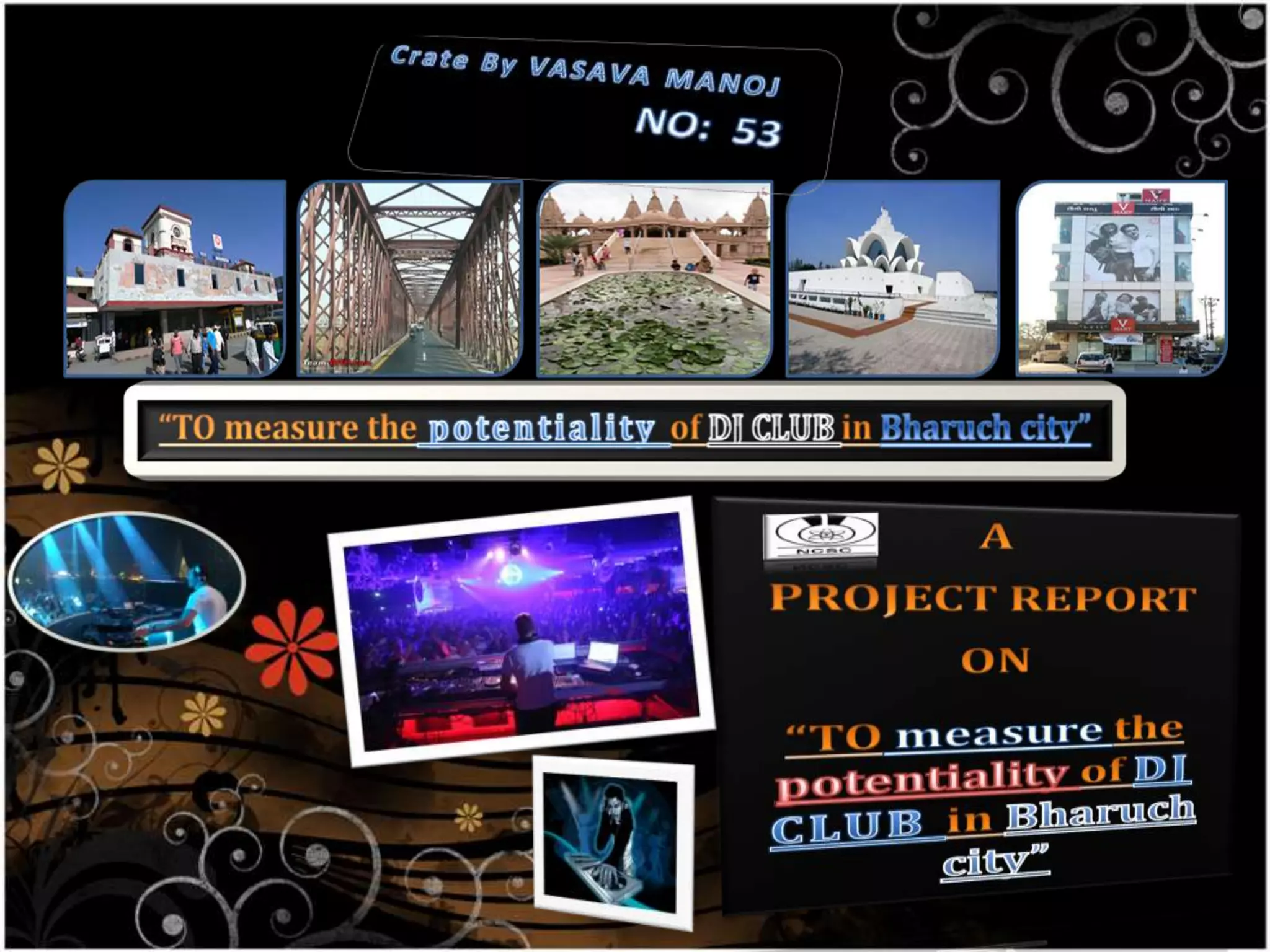Project on dj club in bharuch (sample ppt)by manoj vasava in bba | PPT