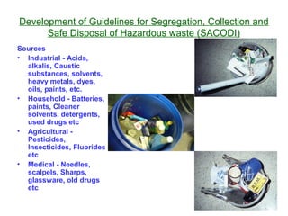 Project on hazardous waste sacodi | PPT