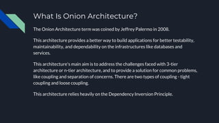 Project onion - Project Architecture for .Net Core Application | PPTX | Databases | Computer ...