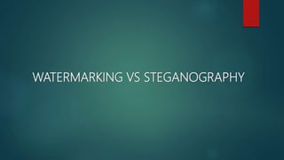 steganography and watermarking | PPT