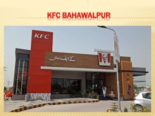 KFC Presentation 2019 in Pakistan | PPTX