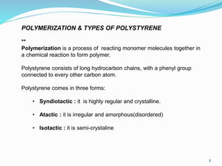 Project report on polystyrene (ps) | PPT