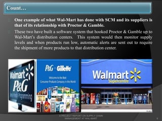 Project on scm at walmart | PPT
