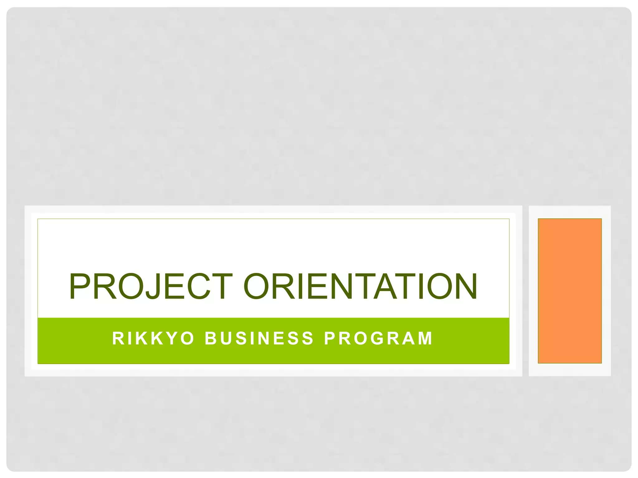 Project orientation ppt jane | PPTX