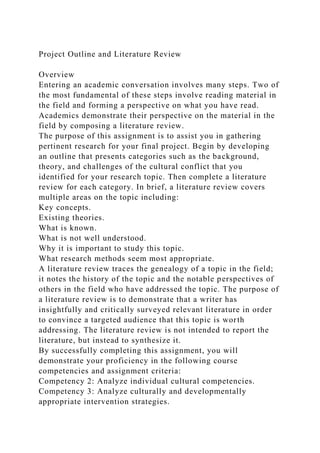 Project Outline and Literature ReviewOverviewEntering an acade.docx