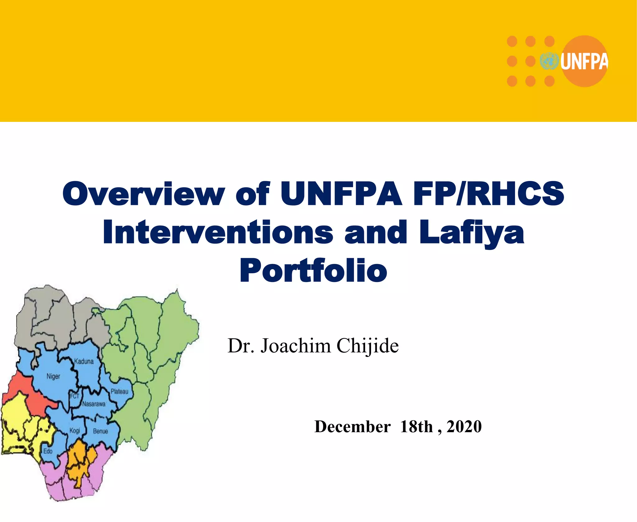 Overview of UNFPA FP/RHCS Interventions and Lafiya Portfolio | PPT