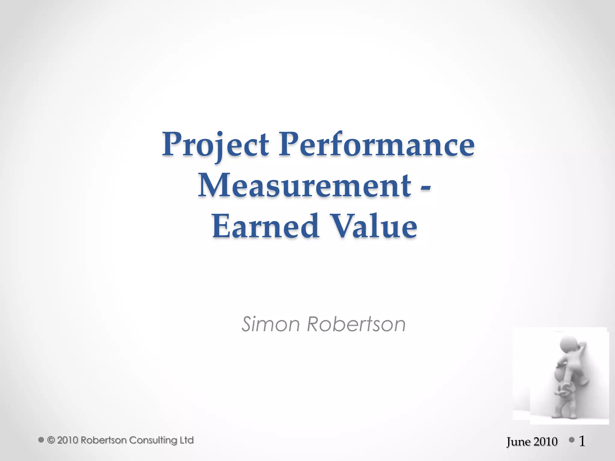 Project Performance Measurement Earned Value A Starter | PPTX
