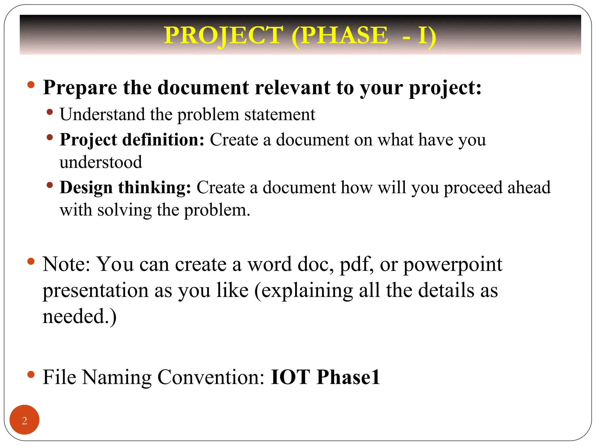 PROJECT PHASE ONE PRESENTATION FINAL yrs | PPT