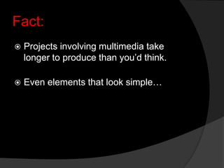 Multimedia Project Planning | PPTX