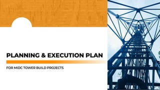 Project Planning for Tower Construction Project | PPT