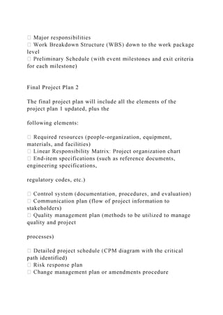 Project Plans Each student will submit two project plan.docx