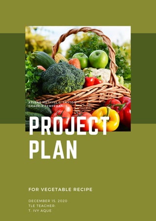 Project plan (vegetables) EGG PLANT RECIPE | PDF