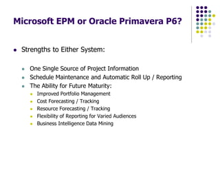 Project portfolio management comparison of microsoft epm and primavera ...