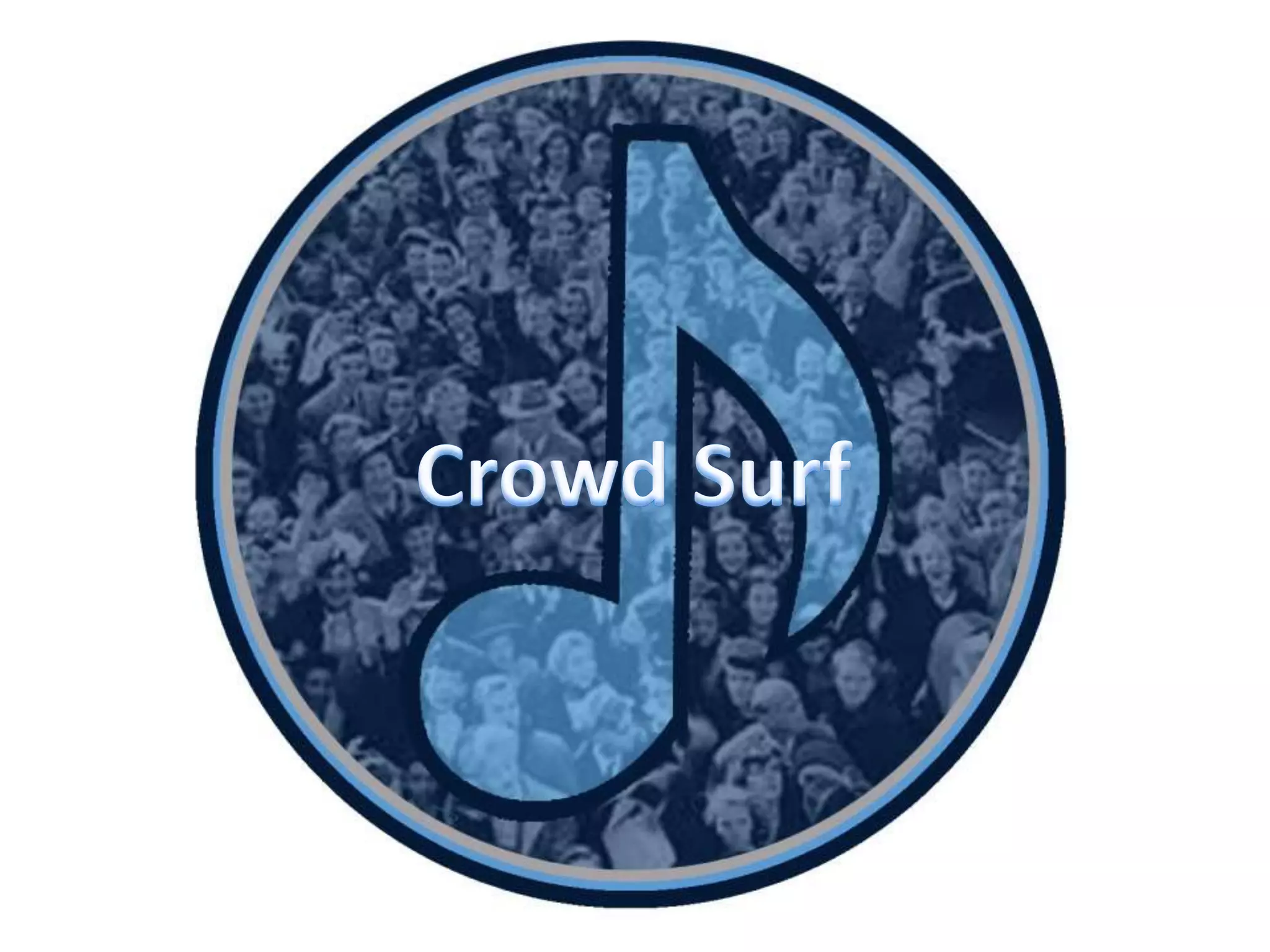 Crowd Surf Project | PPT