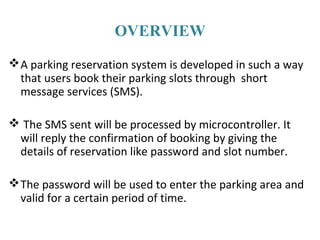 Smart parking reservation system using SMS | PPT