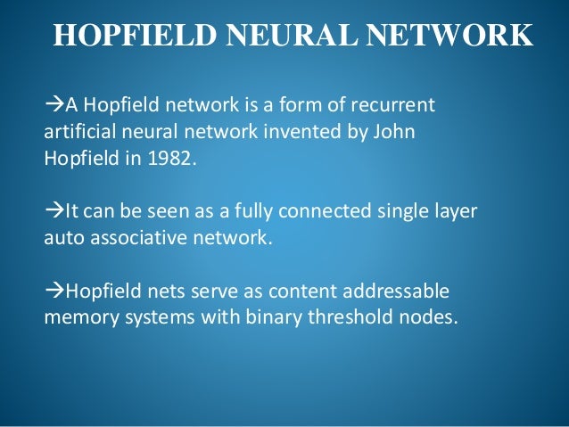 Hopfield Neural Network