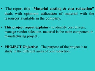 material costing & cost reduction ppt | PPTX