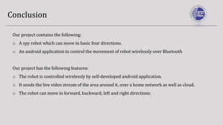 Android Controlled Arduino Spy Robot | PPTX