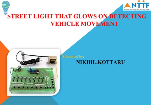 Street light controlling using Microcontroller | PPT