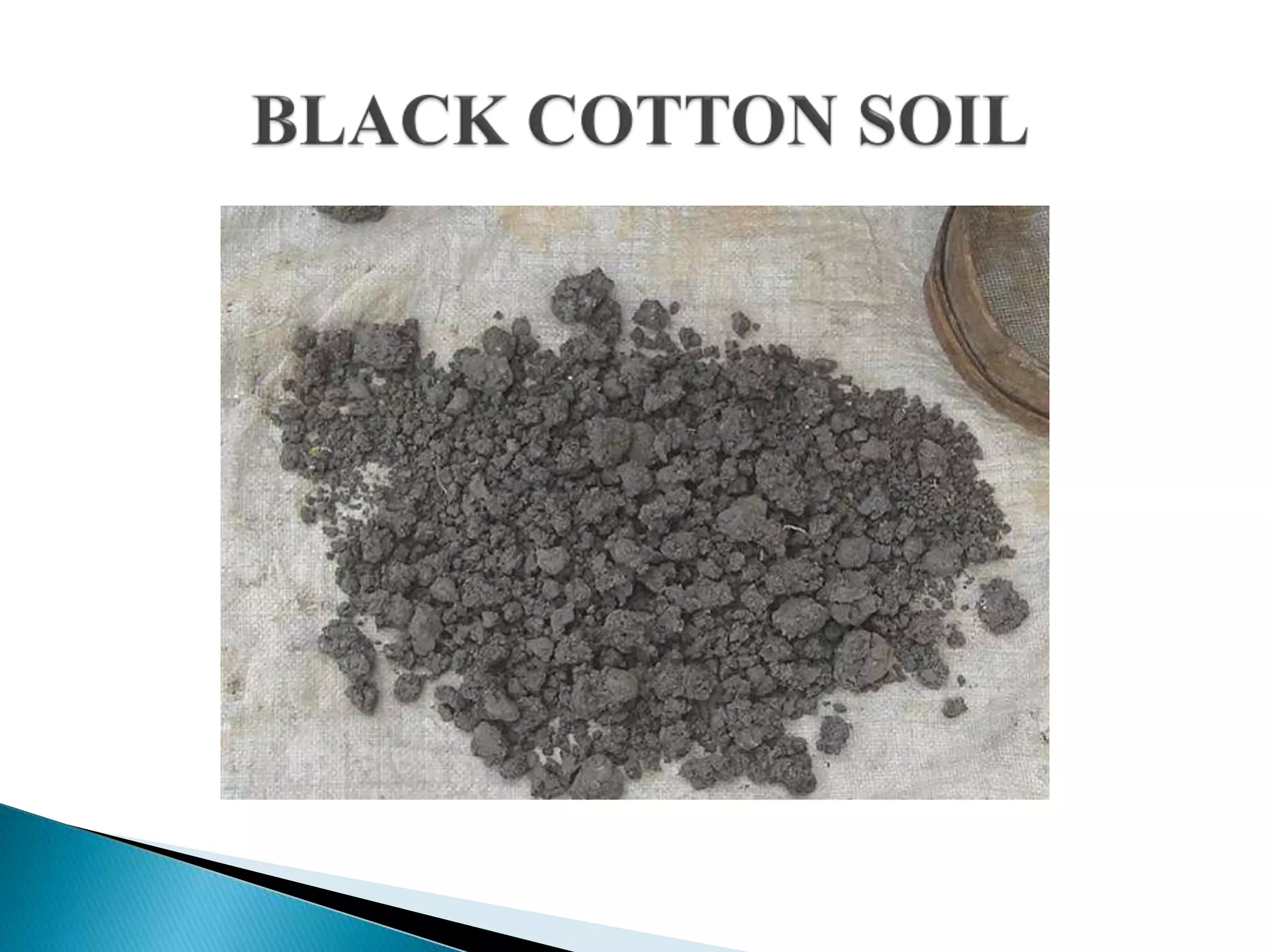 STABILIZATION OF BLACK COTTON SOIL | PPTX