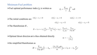 Low thrust interplanetary trajectory optimization (Optimal control) | PPTX