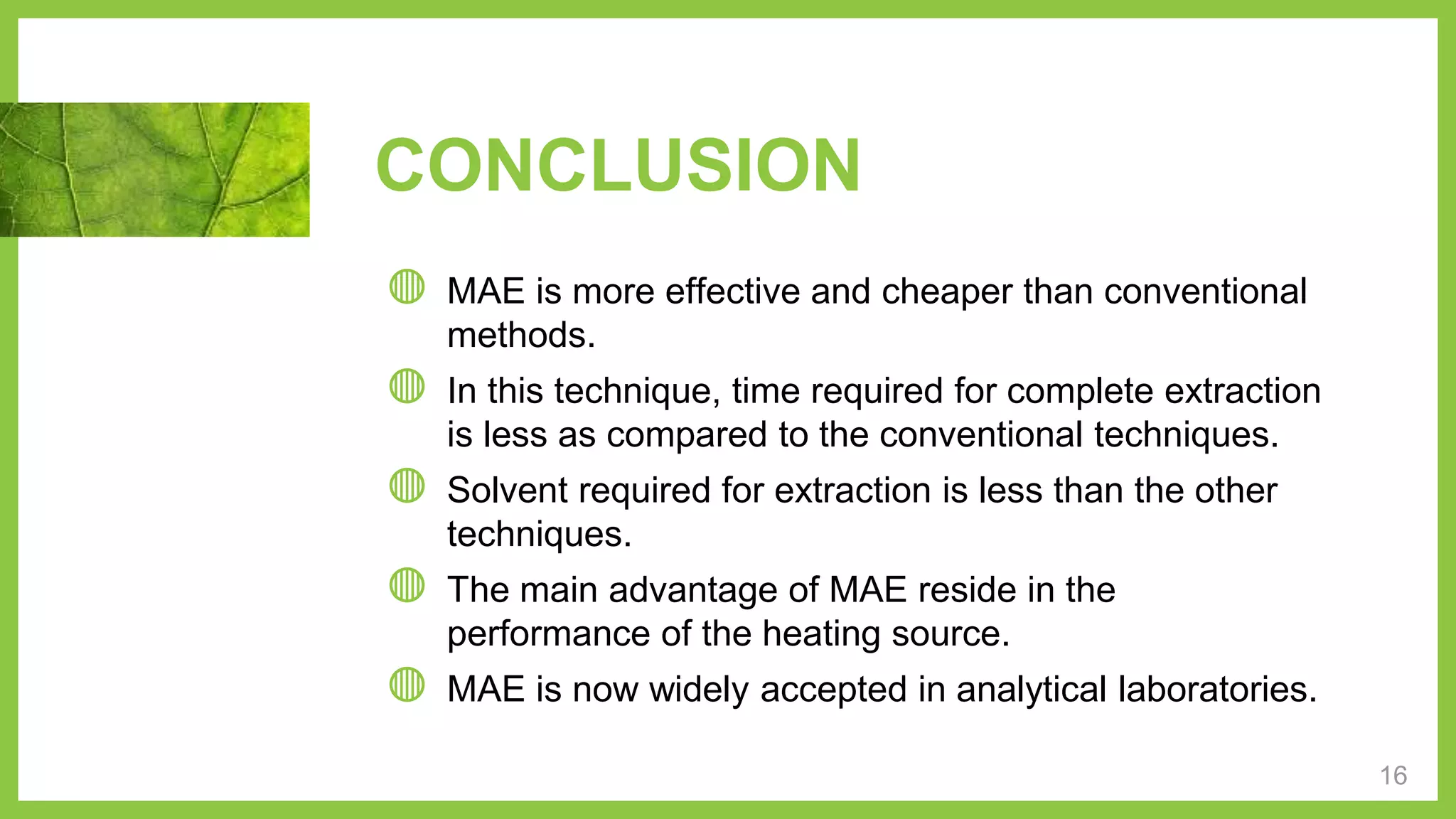 MICROWAVE ASSISTED EXTRACTION | PPTX