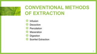 MICROWAVE ASSISTED EXTRACTION | PPTX