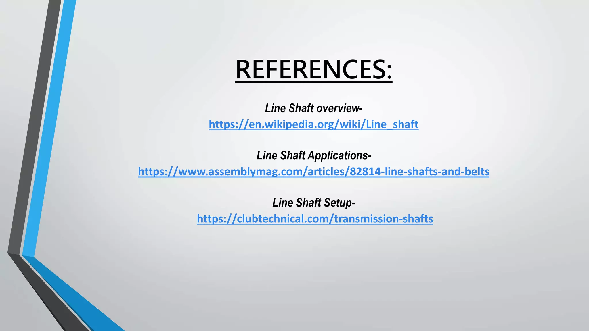 Line shaft and it's application_Ppt.pptx