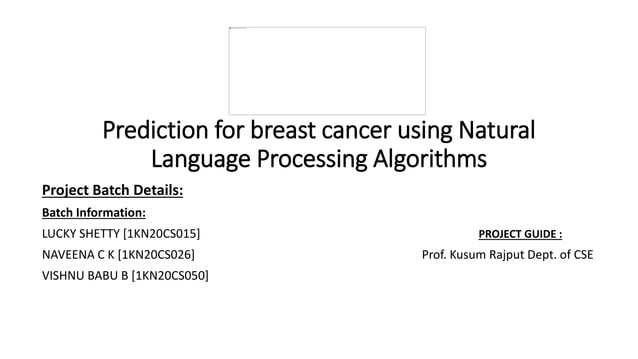 project-ppt-on-breast-cancer-prediction-using-ml | PPTX