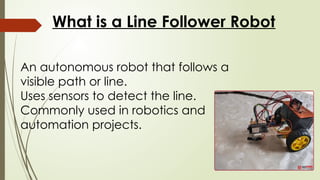 Comprehensive Guide to Fabrication of Line Follower Robots for ...