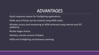 Wireless Sensor Network Assisted Forest Fire Detection and control Firefighting Robot. | PPTX ...