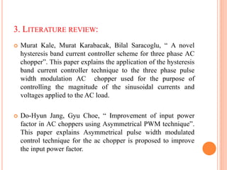 Using HBCC System Power Factor Correction of Three Phase PWM AC Chopper ...