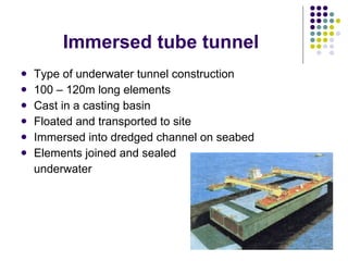 Design of An Immersed Tube Tunnel | PPT