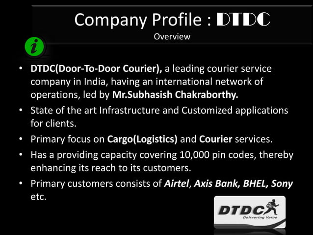 Internship PPT - The Effectiveness of Logistics and Distribution - DTDC Couriers | PPTX