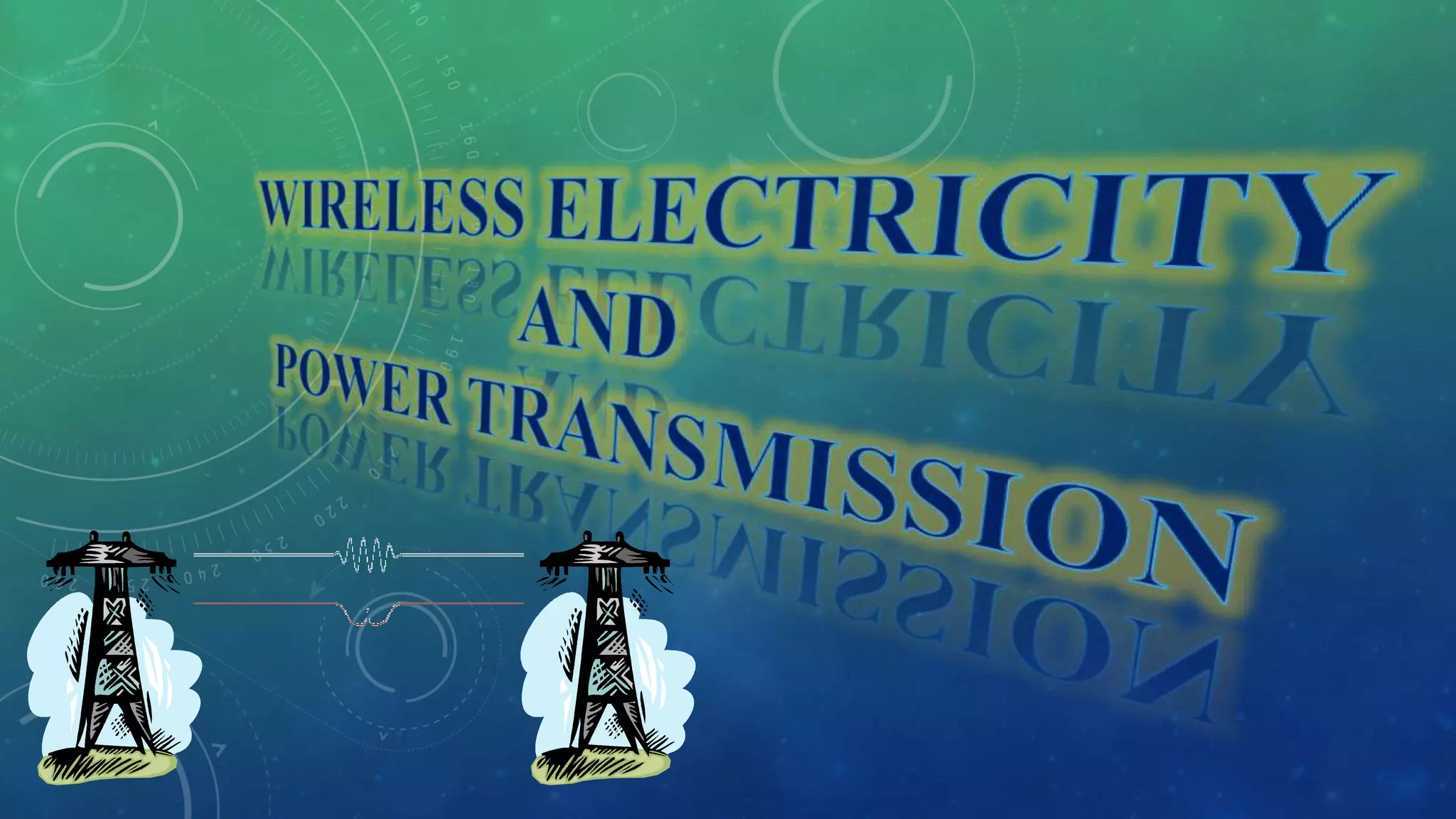 wireless electricity and power transmission | PPT
