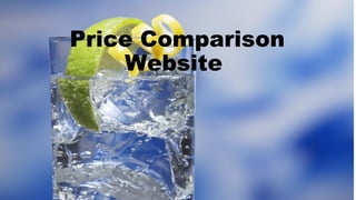 Price Comparison Website | PPT