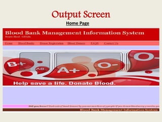 Blood Bank Management Information System [Web-Url: http://infobloodbank ...