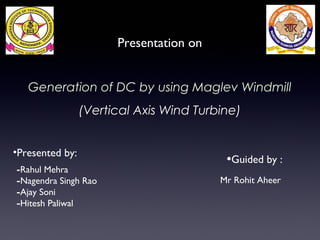 Maglev Windmill | PPT | Power and Energy Industry | Industries