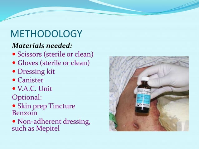 VACUUM ASSISTED WOUND THERAPY | PPTX