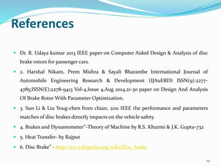 THERMAL & STRUCTURAL ANALYSIS ON DISC BRAKE ROTOR WITH DRAFTING USING ...