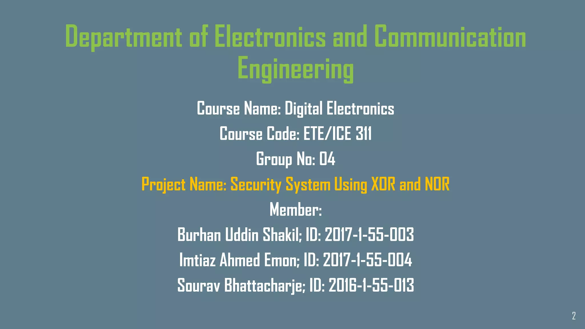 Security System Using Xor Gate Nor Gate Ppt