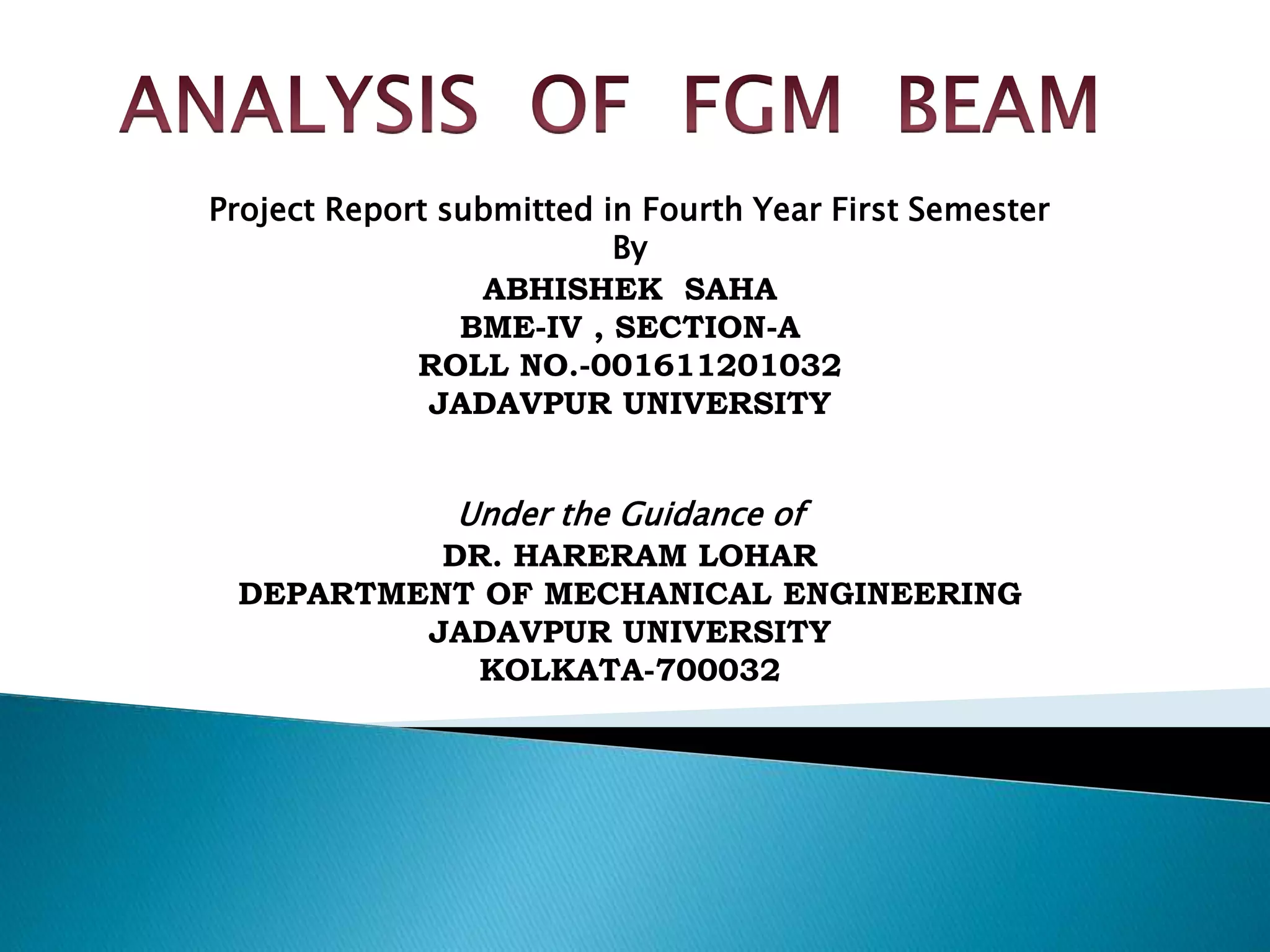 Funtionally Graded Material (FGM) BEAM analysis by ANSYS | PPT