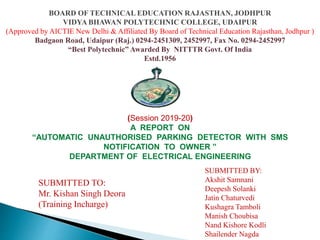 Automatic Unauthorized Parking Detector With SMS Notification To Owner | PPTX