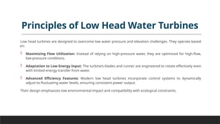 Low Head Water Turbine and Kaplan Turbine.pptx