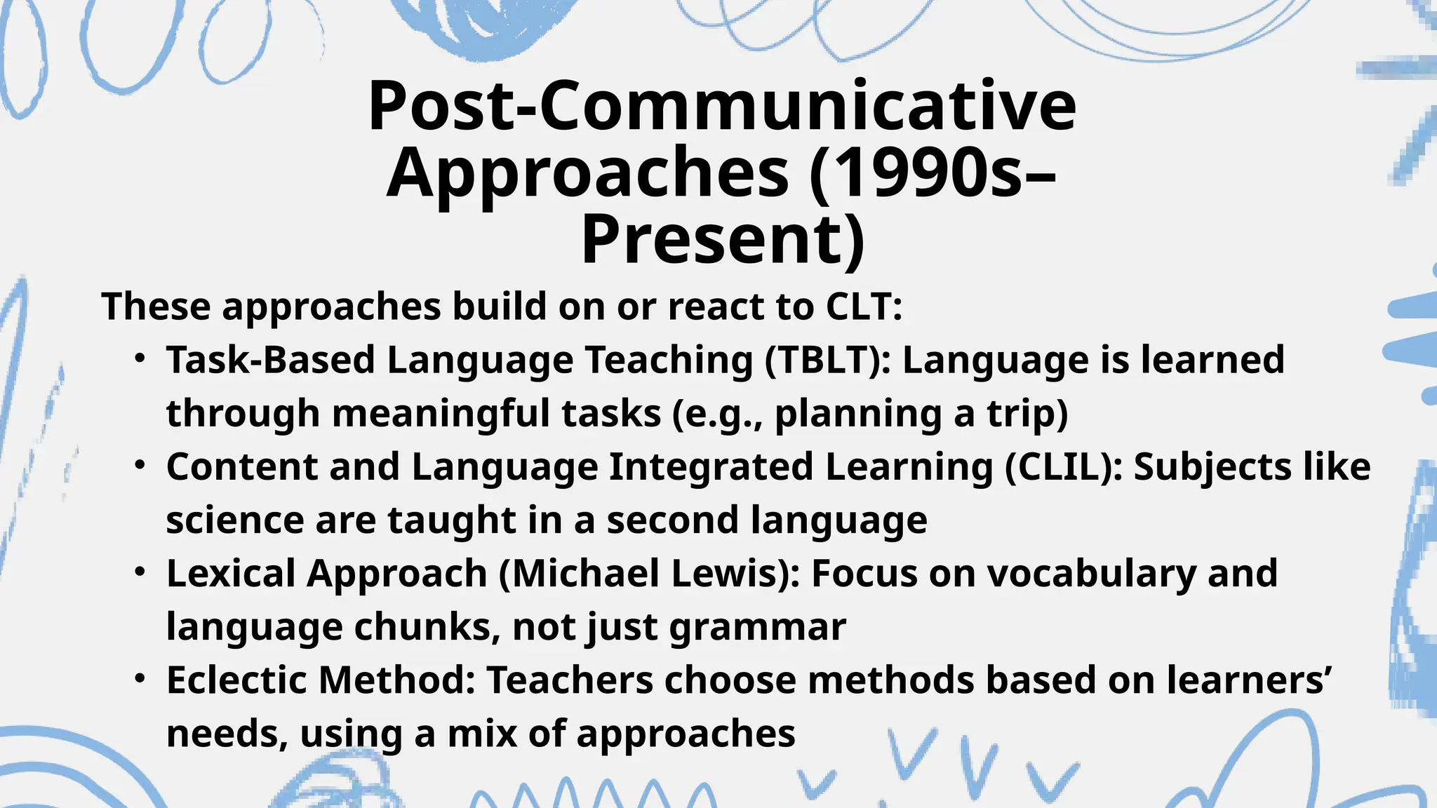 Evolution of language teaching Methods.pptx