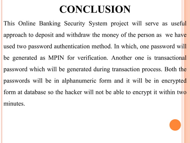 Providing security to online banking Project Presentation-3.pptx ...