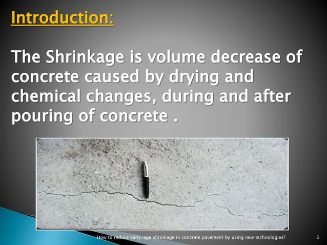 How to reduce early-age shrinkage in concrete pavement by using new ...