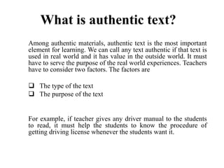 Using Authentic Texts for Learning in the class | PPTX