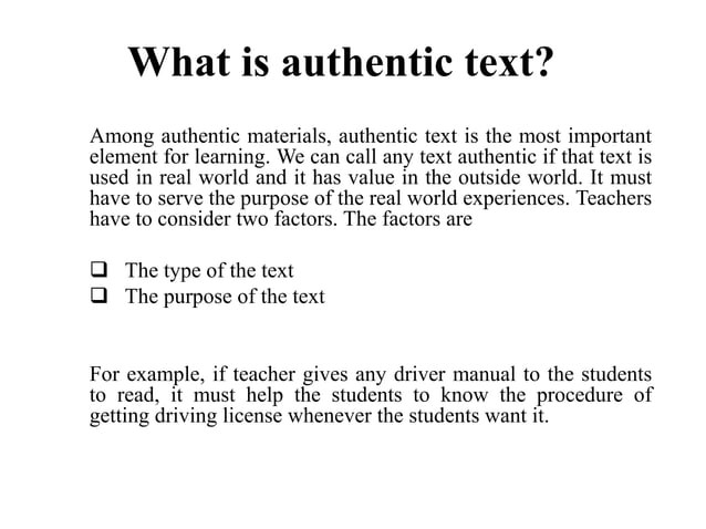 Using Authentic Texts for Learning in the class | PPTX | Educational Assessment | Education