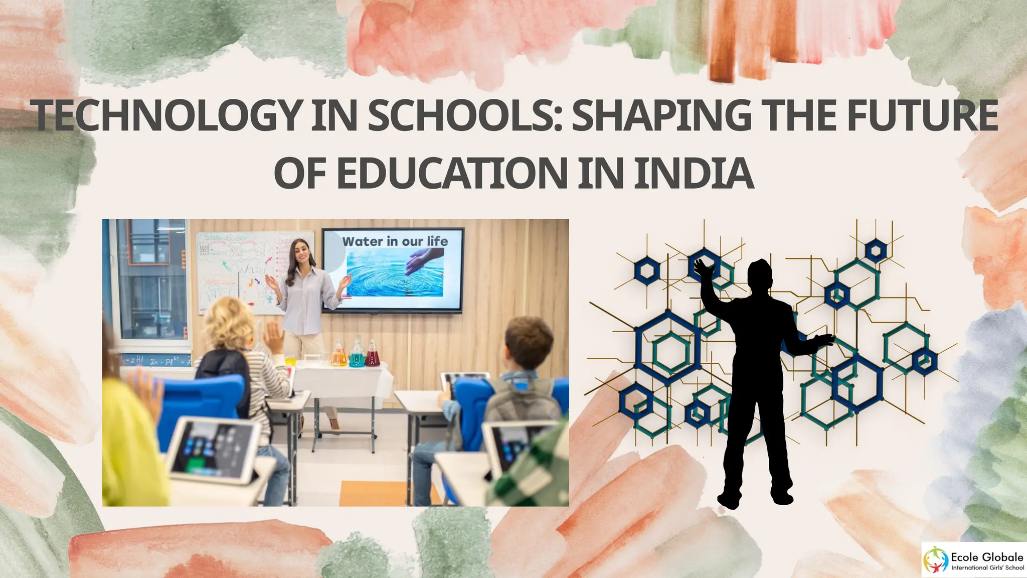 Technology in Schools: Shaping the Future of Education in India | PPT
